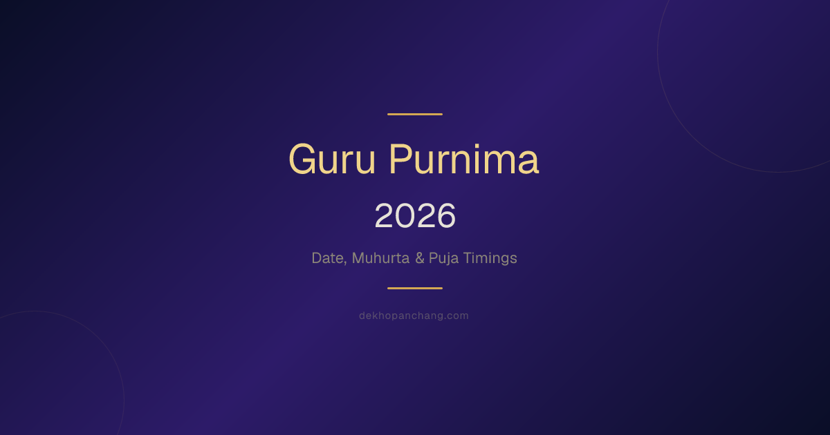 Guru Purnima 2026 Date: Jul 29 (Wednesday) – Date & Muhurat